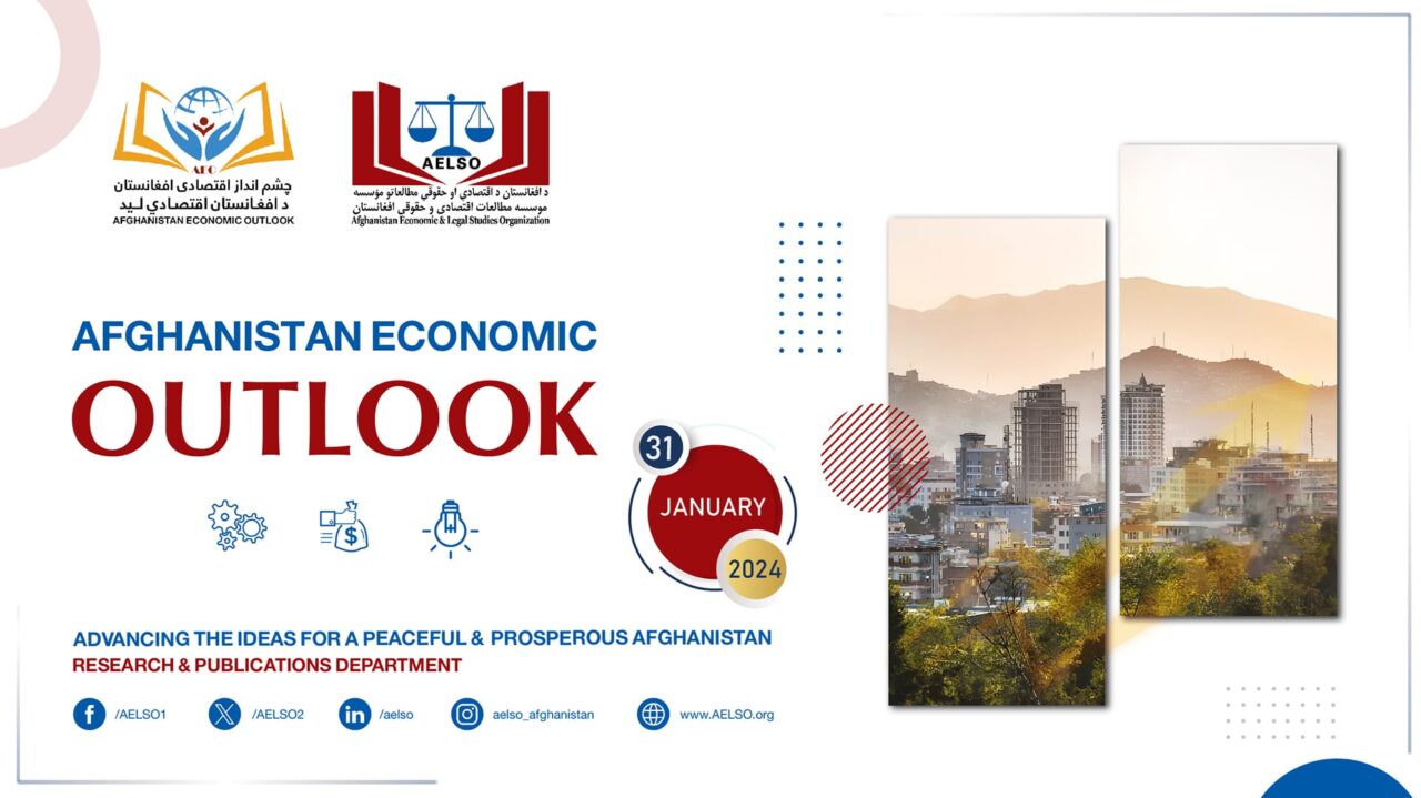 Afghanistan Economic Outlook | January 2024 – AELSO