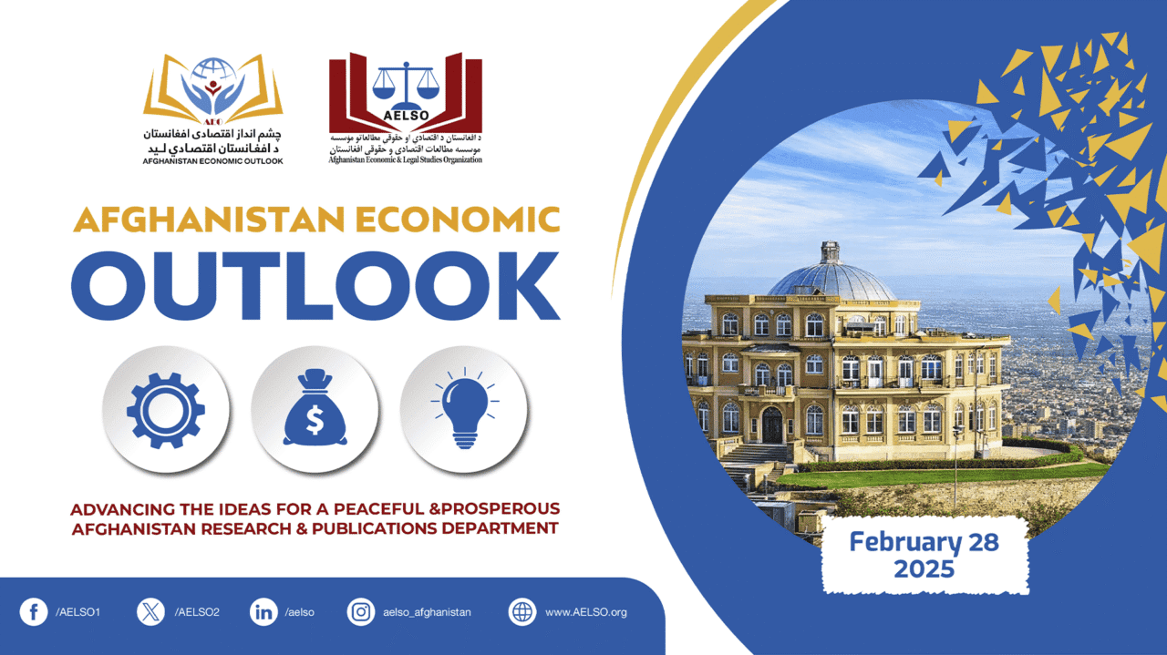 Afghanistan Economic Outlook | February 2026 - AELSO